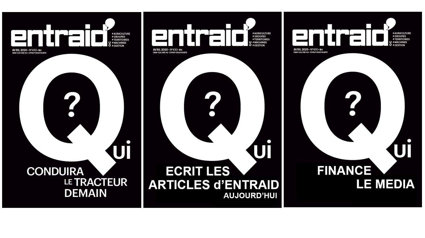 Edito Entraid Magazine Avril 2020 qui finance qui ecrit qui conduit ...