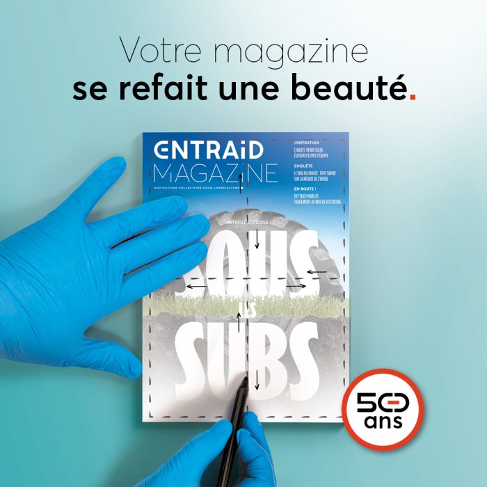 Entraid magazine nouvelle formule : plus facile et rapide à lire